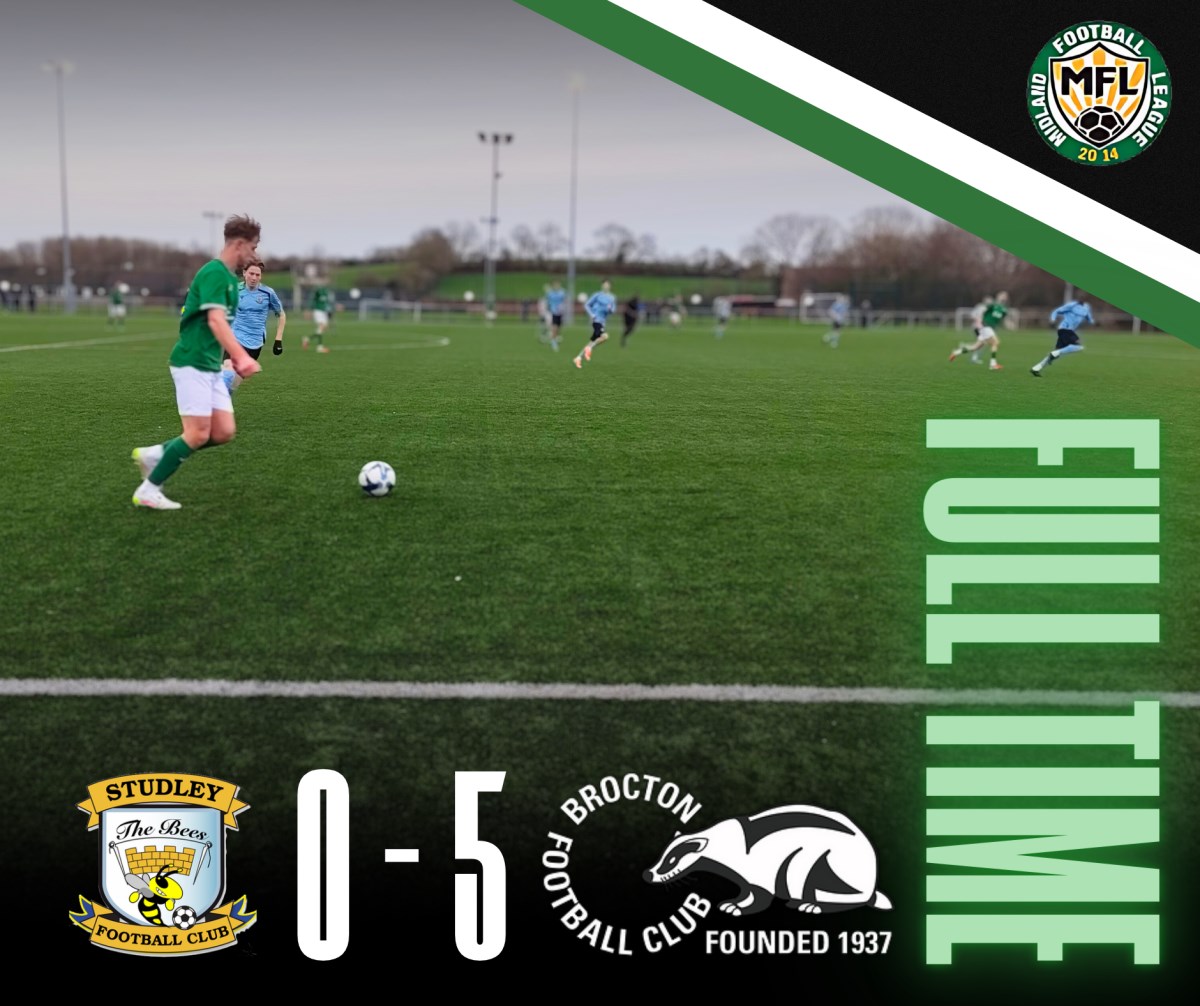 Studley 0–5 Brocton - Match Report - Brocton Football Club