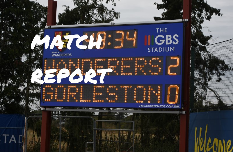 Gorleston Football Club : Ipswich Wanderers 2 - 0 First Team