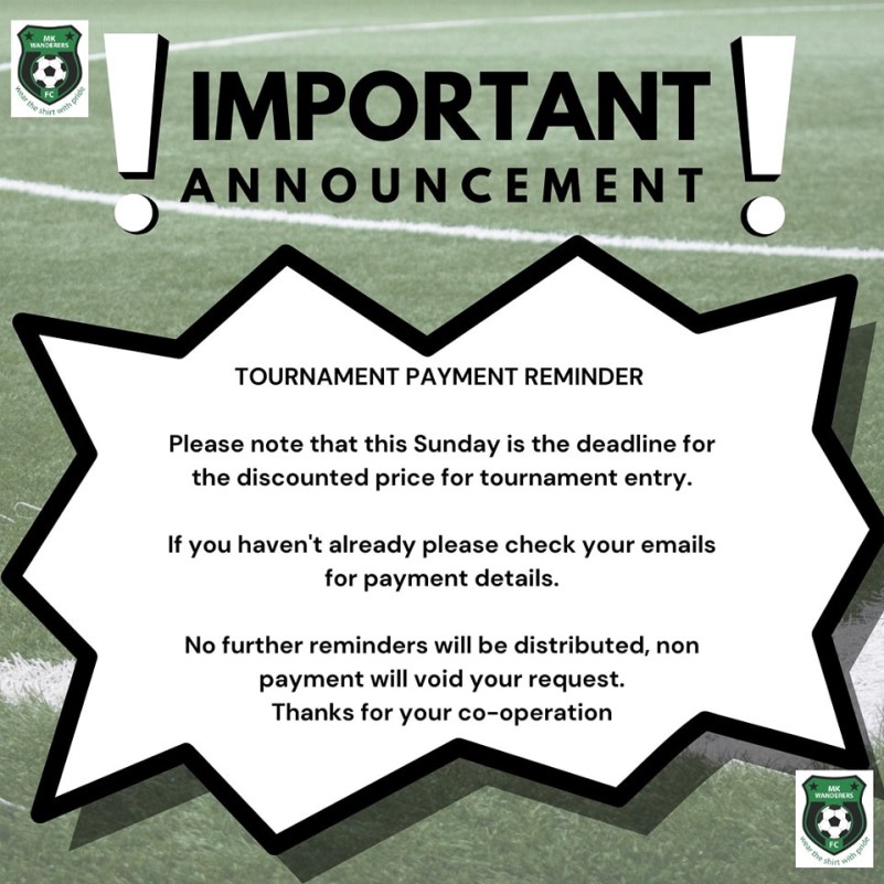 Youth Tournament Payment Reminder - MK Wanderers Football Club