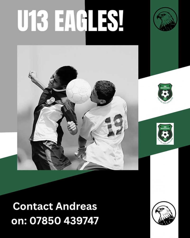 MK Wanderers Football Club, MK Wanderers U13 Eagles - Players Needed