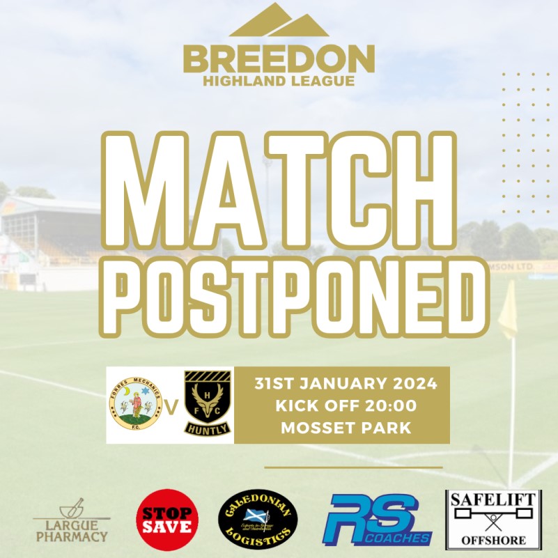 MATCH POSTPONED: Forres Mechanics v Huntly (31/1/2024) - Huntly ...