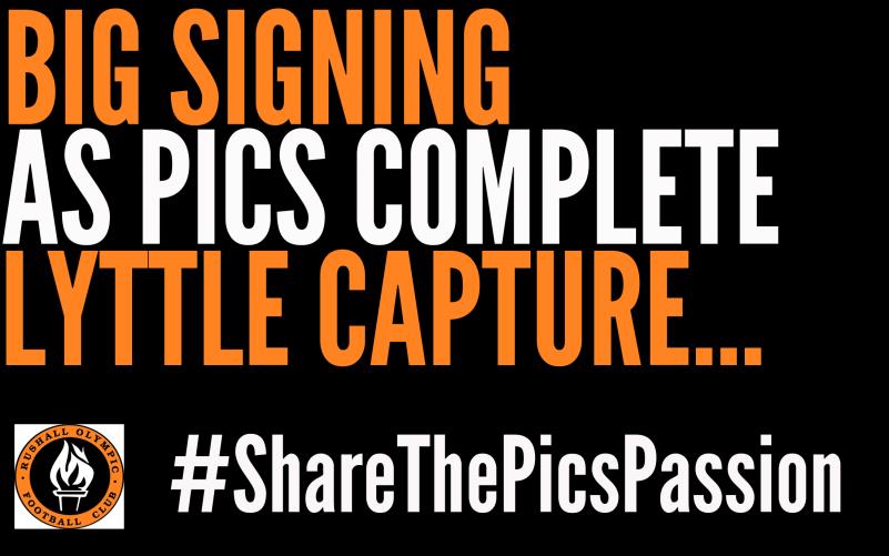 NEW SIGNING: BIG SIGNING AS LYTTLE JOINS - RUSHALL OLYMPIC FC