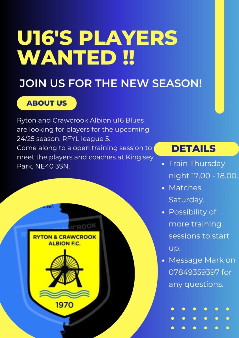 U16s PLAYERS WANTED.! - Ryton and Crawcrook Albion (Youth) Football Club