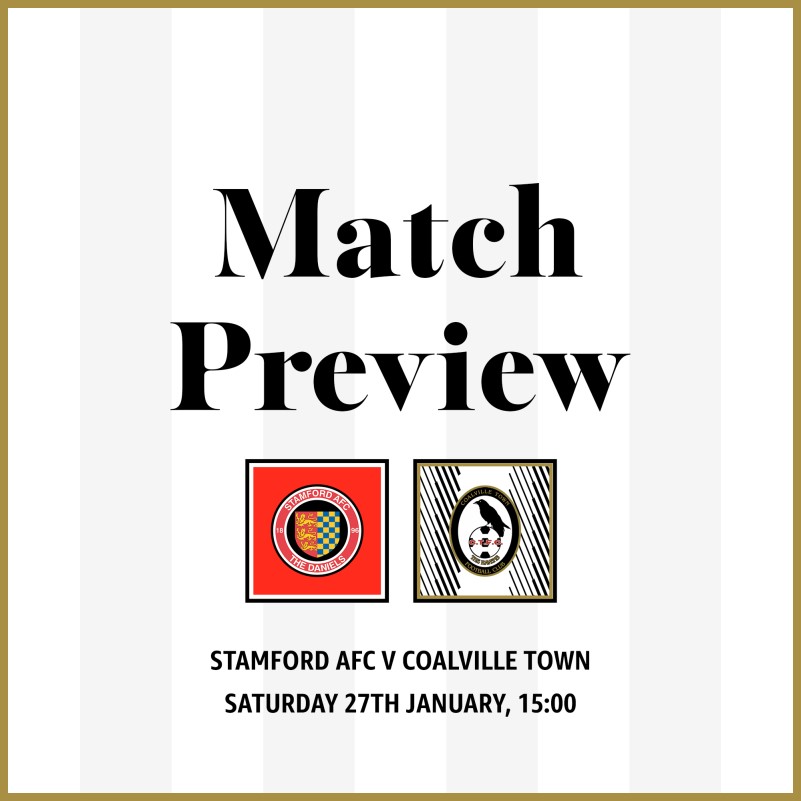 Stamford AFC - Match Preview - Coalville Town Football Club