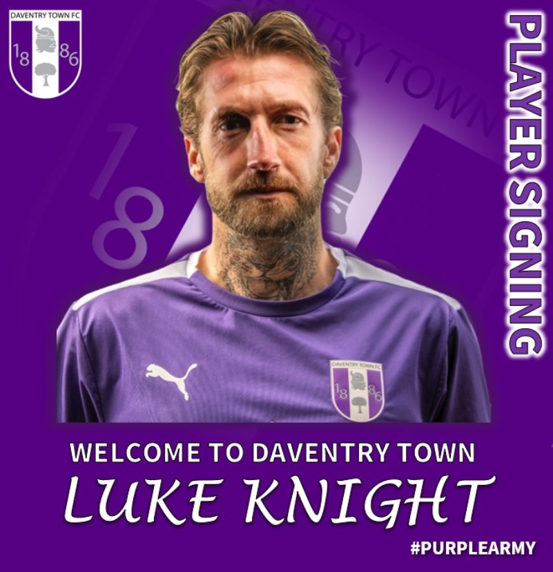 New Signing: Luke Knight - Daventry Town