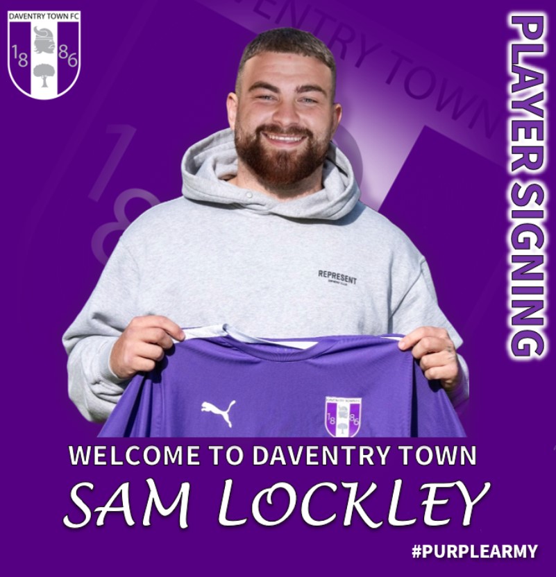 Daventry Town, New Signing: Sam Lockley