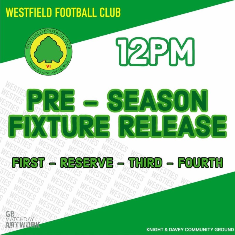 Fixtures for all four Teams released! - Westfield Football Club (Sussex)