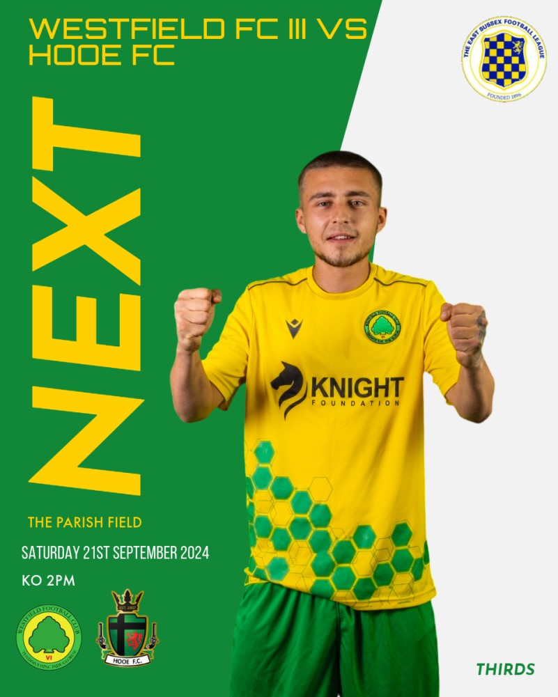What's On This Weekend! - Westfield Football Club (Sussex)
