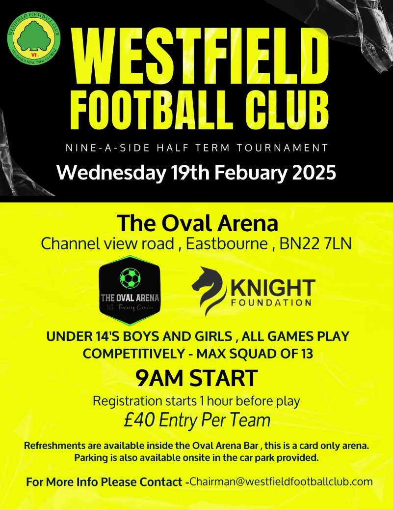 Half Term Tournament ! - Westfield Football Club (Sussex)
