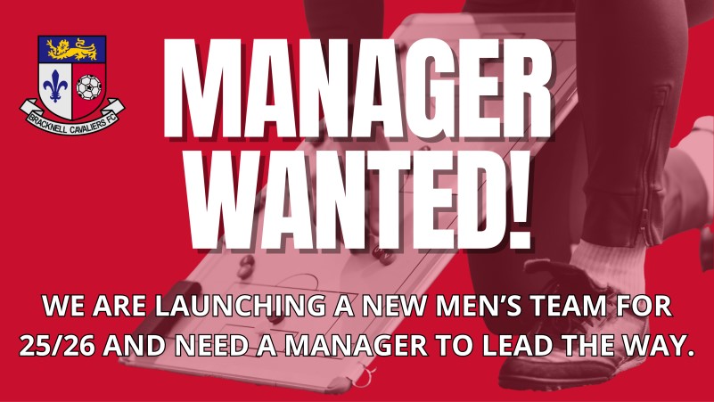 Seeking Manager for New Men’s Football Team - Bracknell Cavaliers FC
