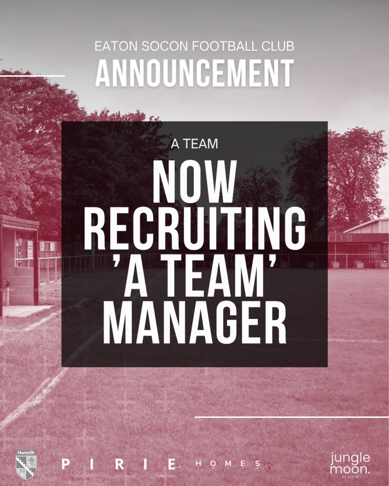 A Team Manager Wanted - Eaton Socon Football Club