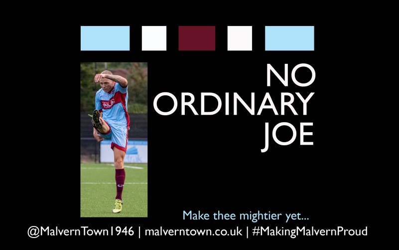 Malvern Town FC, NEW SIGNING: NO ORDINARY JOE