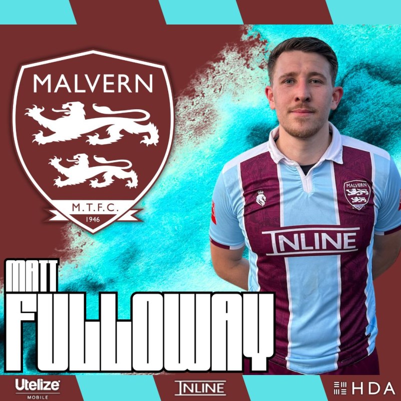 NEW SIGNING ️ - Matt Fulloway - Malvern Town FC