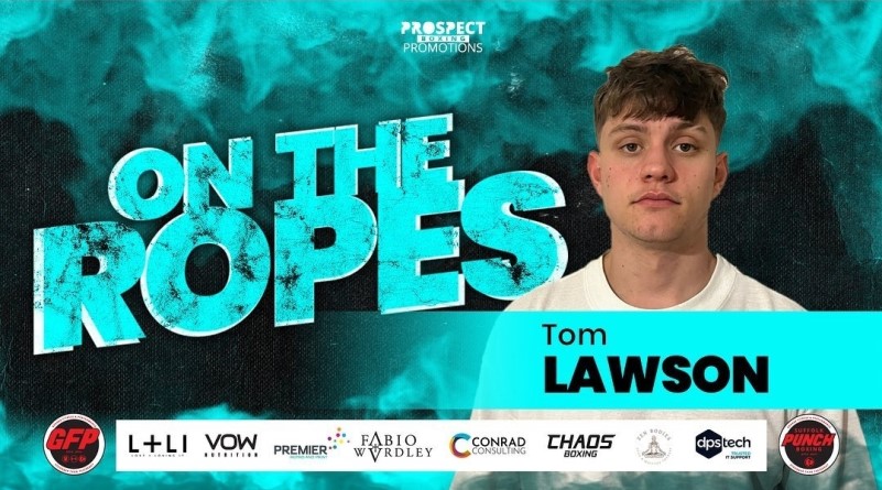 TOM LAWSON DITCHES THE BOOTS FOR BOXING GLOVES: ON THE ROPES FUNDRAISER ...