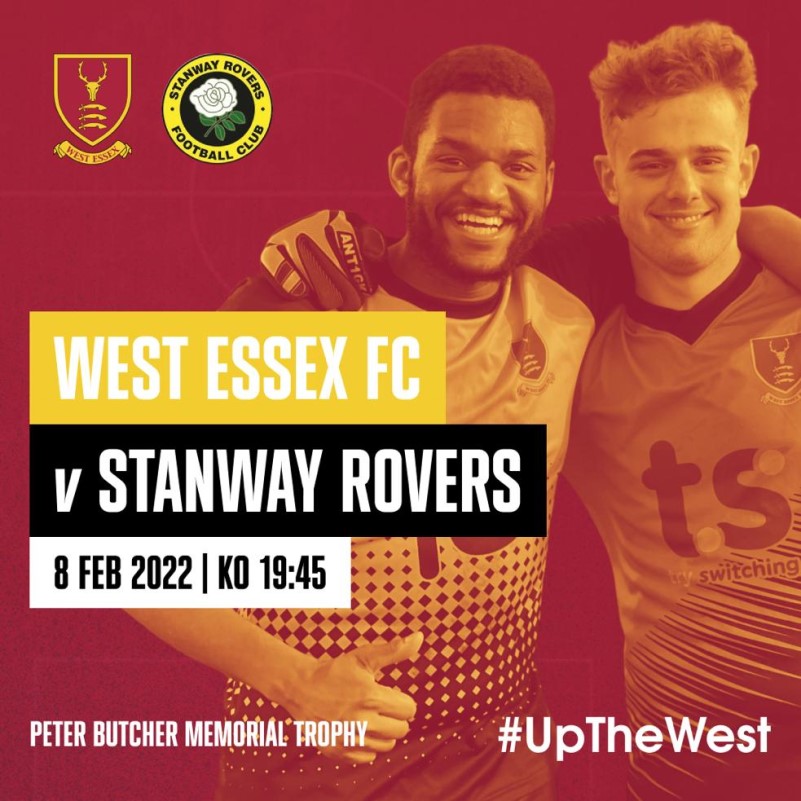 West Essex FC, STANWAY ROVERS FC CUP TIE TONIGHT AT WADHAM LODGE