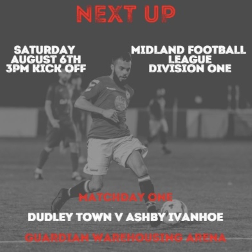 2022/23 Match Preview - Ashby Ivanhoe (H) - DUDLEY TOWN FC