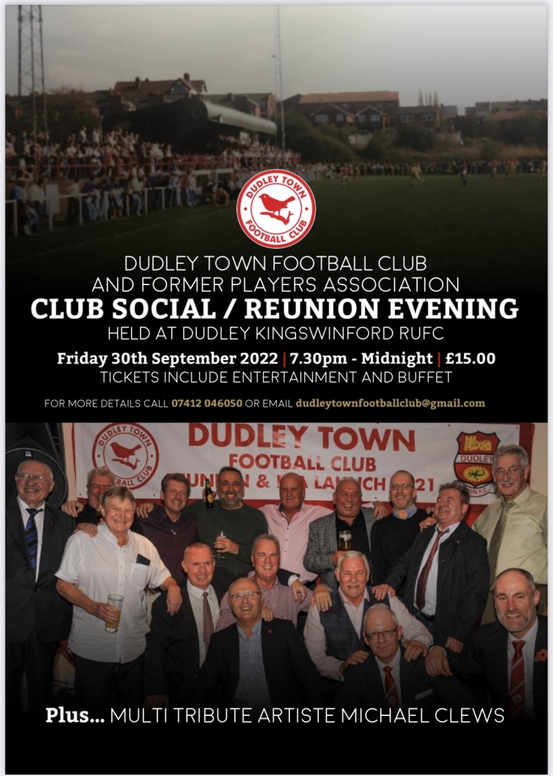 Club Social / Reunion Evening - DUDLEY TOWN FC
