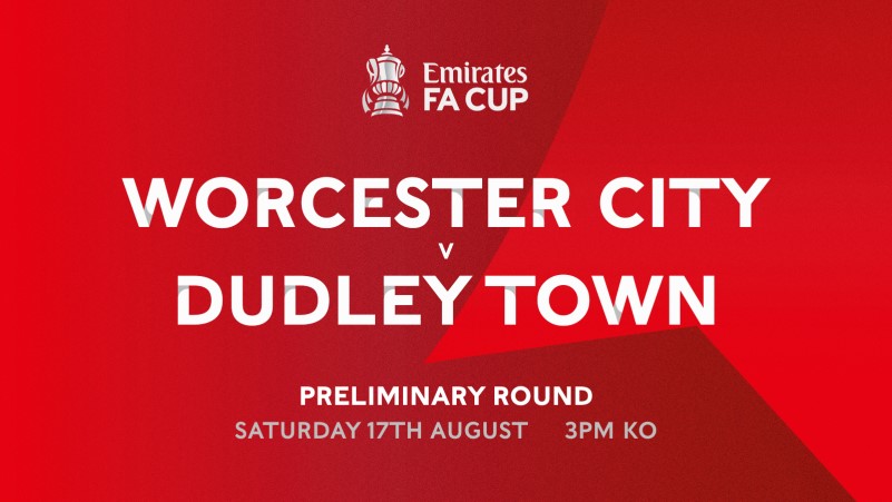 2024/25 Emirates FA Cup Match Preview - Worcester City (A) - DUDLEY TOWN FC