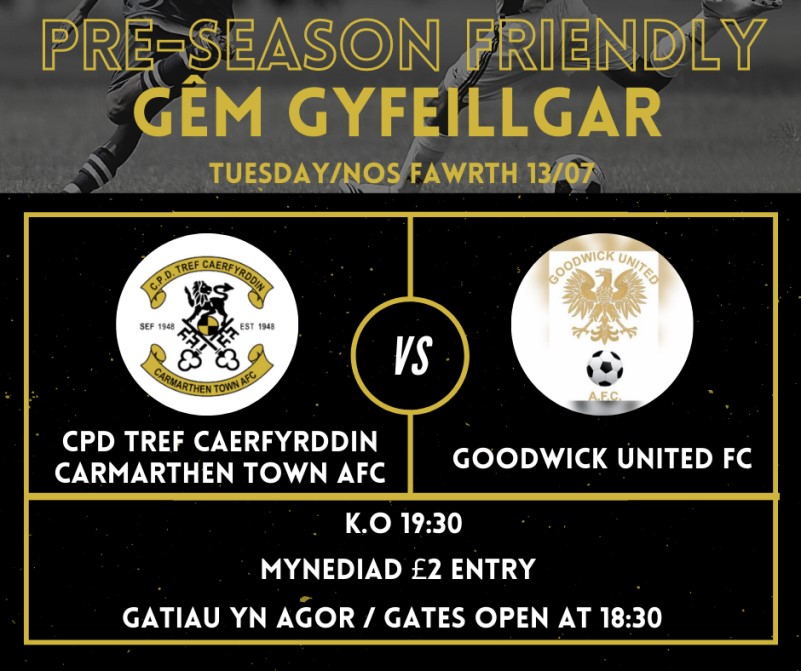 Carmarthen Town AFC vs Goodwick United FC 17/07 - Carmarthen Town AFC