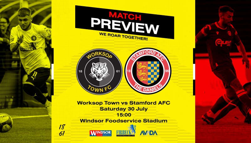 MATCH PREVIEW: Stamford AFC (H) - Worksop Town FC
