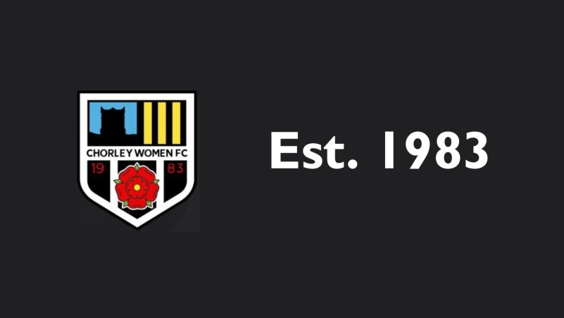 Welcome to the official website of Chorley Women FC | Chorley, Lancashire