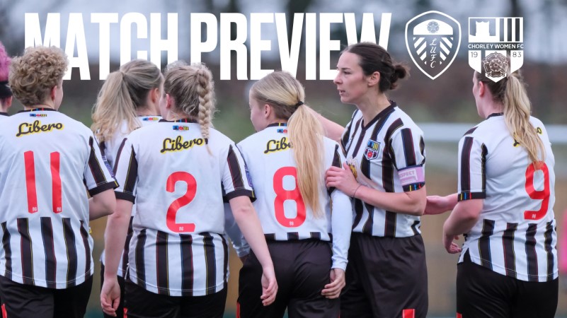 Leeds United Women (A) Preview - Chorley Women FC