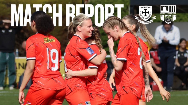 Norton & Stockton Ancients FC Ladies (A) Match Report - Chorley Women FC