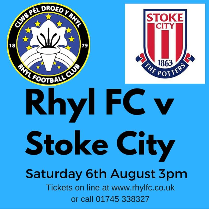 CPD Y RHYL 1879 , Ticket Sales for Stoke City friendly