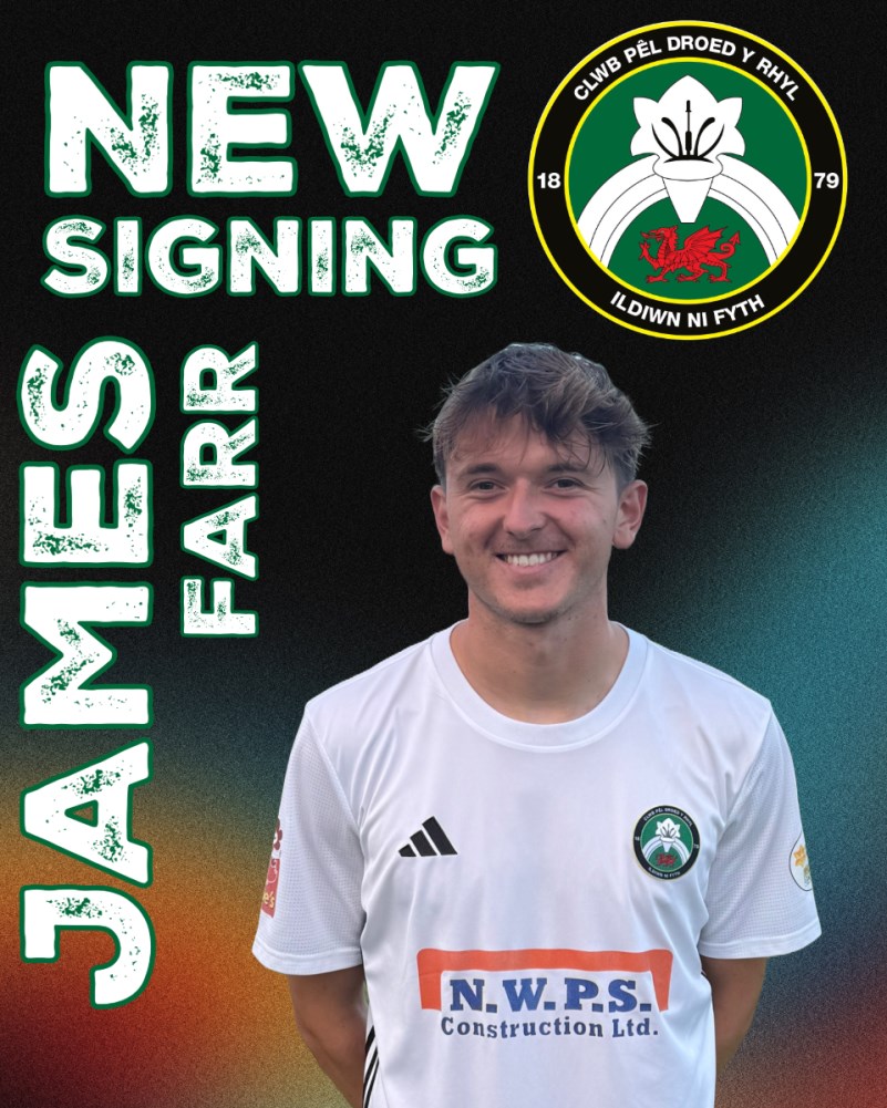 James Farr joins CPD Y Rhyl 1879 - CPD Y RHYL 1879