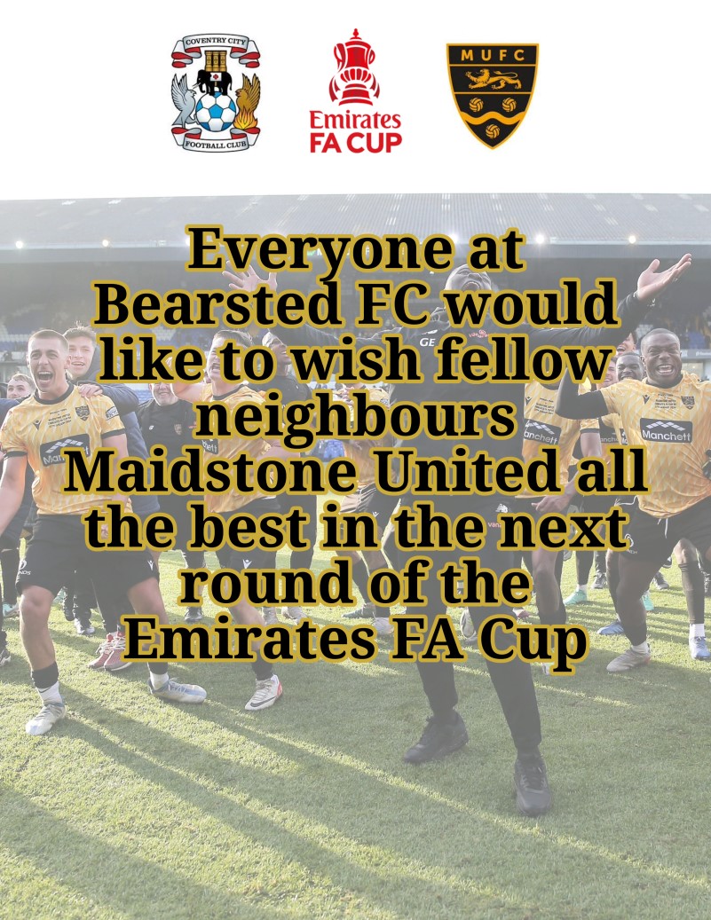 Good Luck Maidstone - Bearsted FC