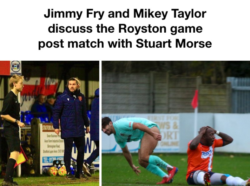 Stratford Town Football Club, Post Match with Jimmy and Mikey