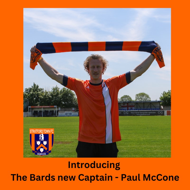 Introducing The Bards new Skipper Paul McCone - Stratford Town Football ...