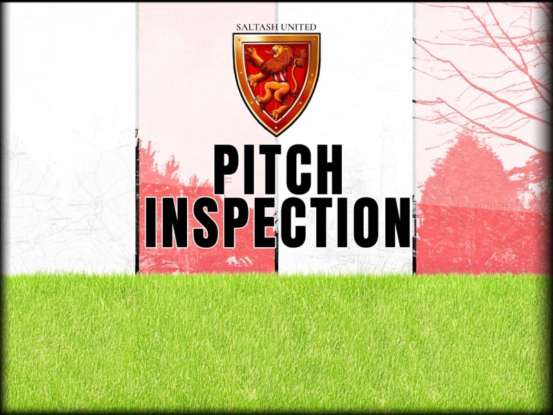Pitch Inspection Scheduled - Saltash United Football Club