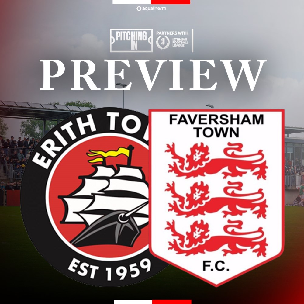 Match Preview vs Erith Town - Faversham Town F.C.