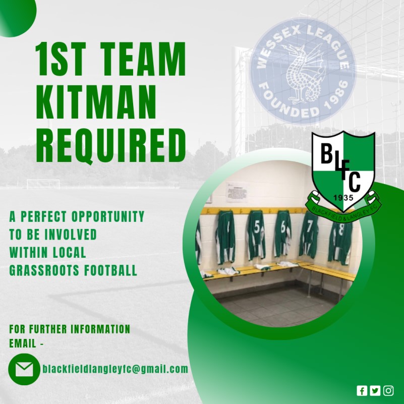 Blackfield and Langley Football Club, Kitman Needed...