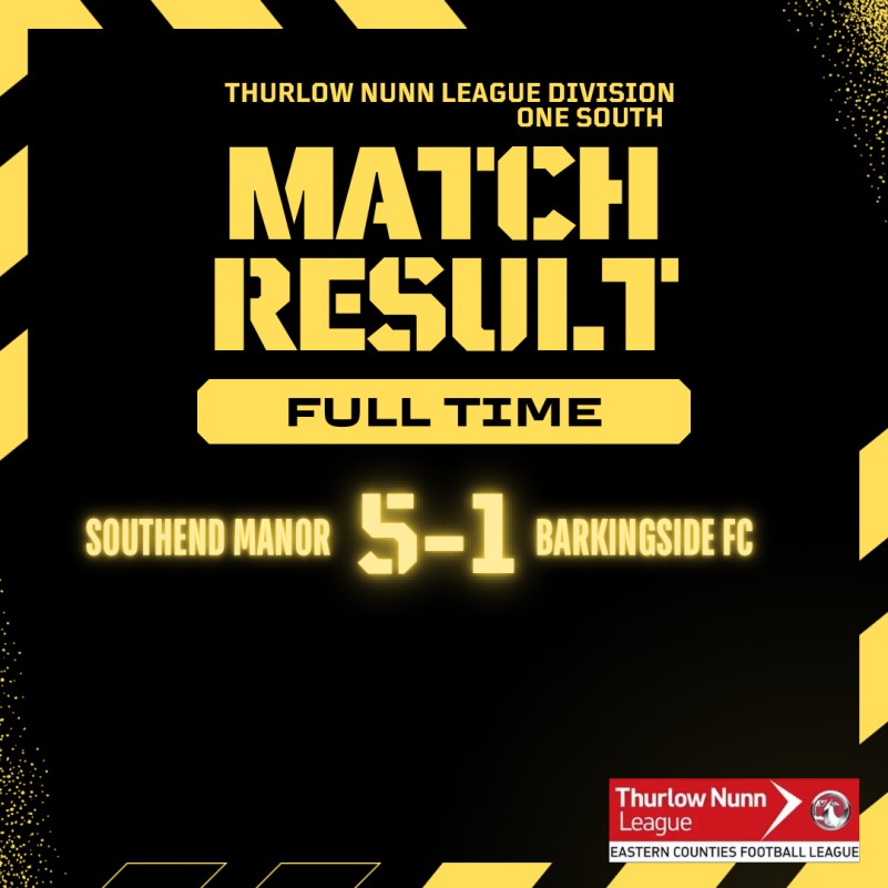 Southend Manor Vs Barkingside FC Match Report (5 - 1) - Southend Manor ...