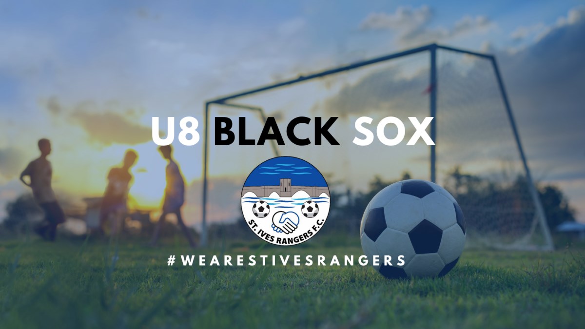 U8 Black Sox - St Ives Rangers FC